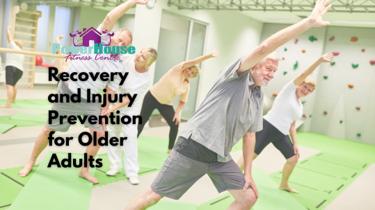 Recovery and Injury Prevention for Older Adults: Taking Care of Your ...